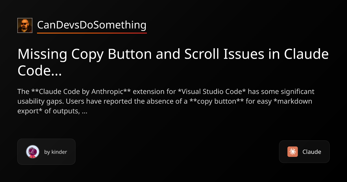 Missing Copy Button and Scroll Issues in Claude Code VSCode Extension ...